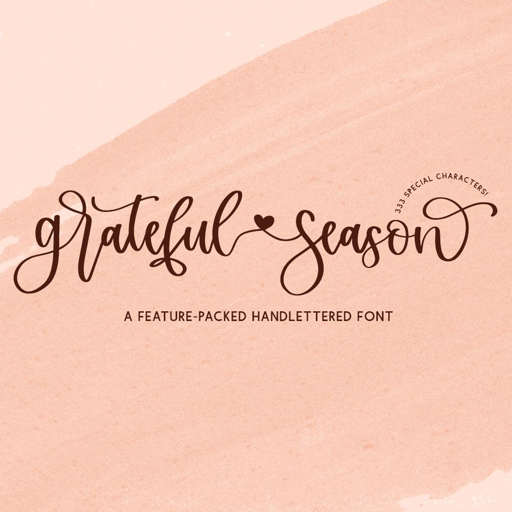 Grateful Season Calligraphy Font|Silhouette Design Store