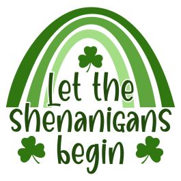 Let the Shenanigans Begin Sentiment for St. Patrick's Day|D-1251219