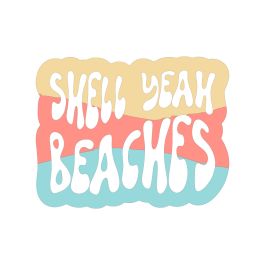 Shell Yeah Beaches