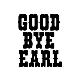 Goodbye Earl