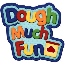 dough much fun