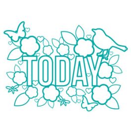 today floral word art