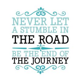 never let a stumble quote