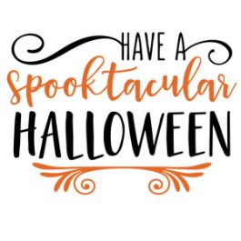 have a spooktacular halloween phrase