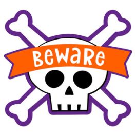 beware skull and crossbones