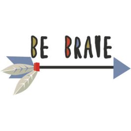 be brave arrow