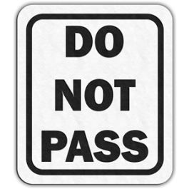 'do not pass' traffic sign