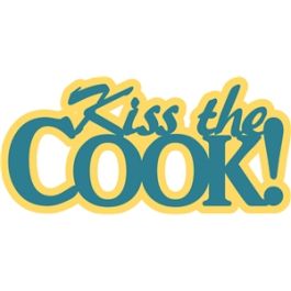 kiss the cook phrase