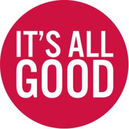 it's all good
