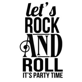 let's rock and roll