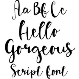 hello gorgeous font