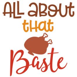 all about that baste