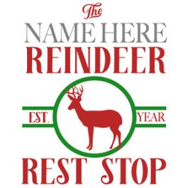 custom reindeer rest stop sign
