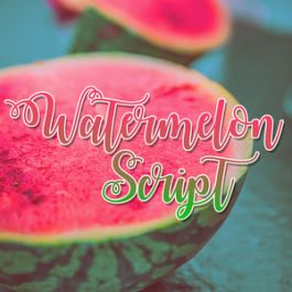 watermelon script