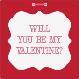 will you be my valentine tag