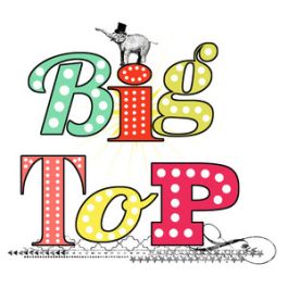 big top word art