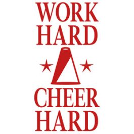 work hard cheer hard