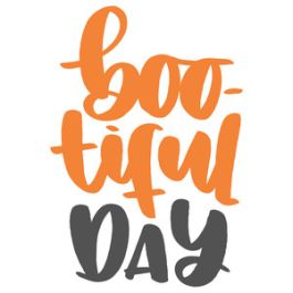 bootiful day