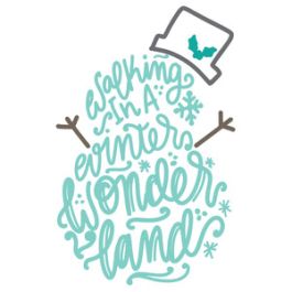 walking in a winter wonderland snowman