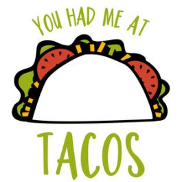 my butter half - tacos