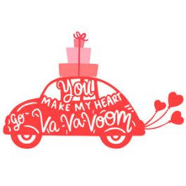 you make my heart go va va voom car