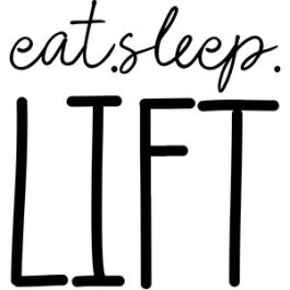 eat sleep lift