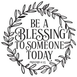 be a blessing to someone today wreath