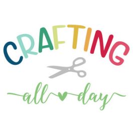 crafting all day