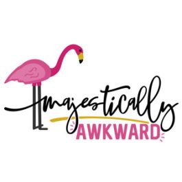 majestically awkward
