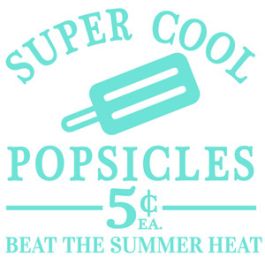 super cool popsicles sign