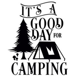 good day for camping