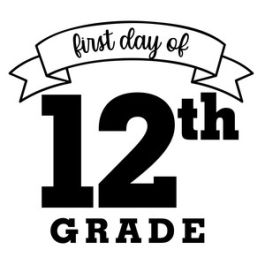 first day of 12th grade