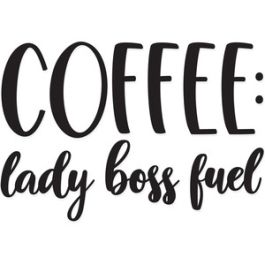 coffee: boss lady fuel