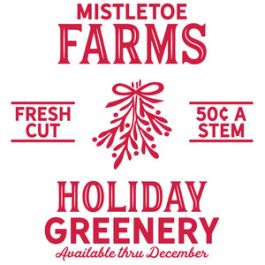mistletoe farms holiday greenery