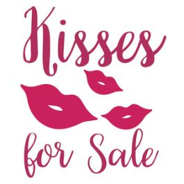 kisses for sale
