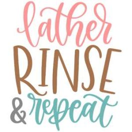 lather rinse repeat laundry