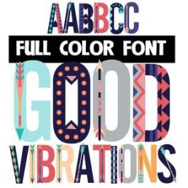 good vibrations color font
