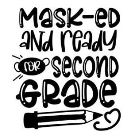 masked and ready for second grade