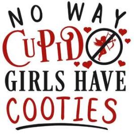 no way cupid girls cooties