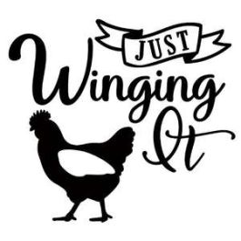 just winging it