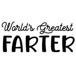 worlds greatest farter