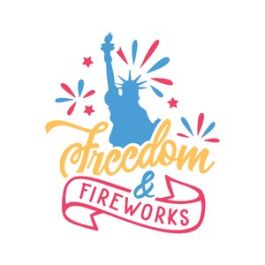 freedom and fireworks