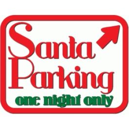 santa parking sign