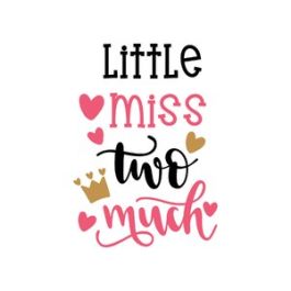little miss two much