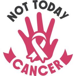 not today cancer