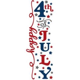 happy 4th of july vertical sign