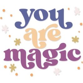 you are magic|376318