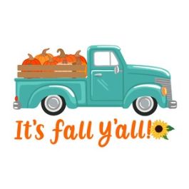 it's fall y'all pumpkin farm truck