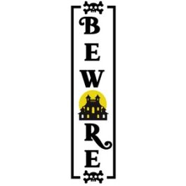 beware halloween vertical sign