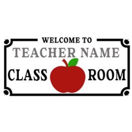 custom class room sign